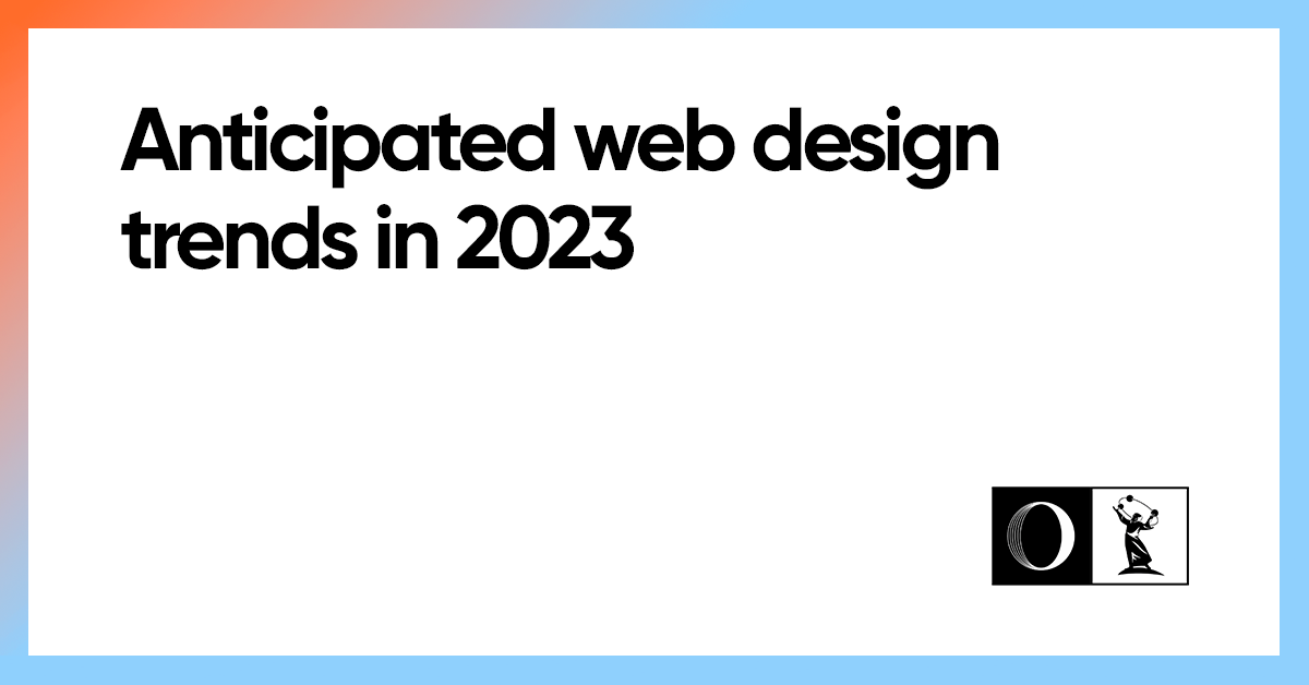 Top web design trends for 2025: a roadmap to digital innovation | OWDT