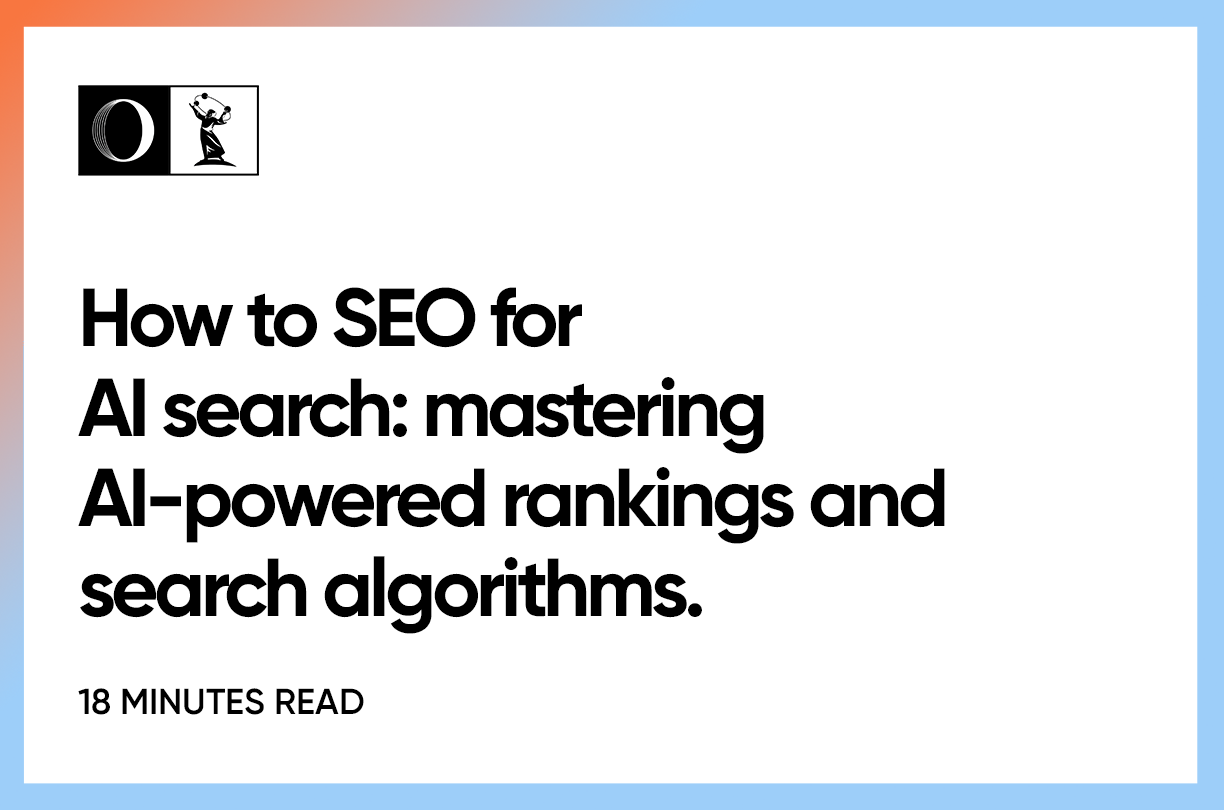 How to SEO for AI search: Mastering AI-powered rankings and search ...