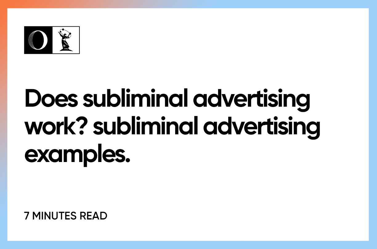 Does subliminal advertising work? | OWDT