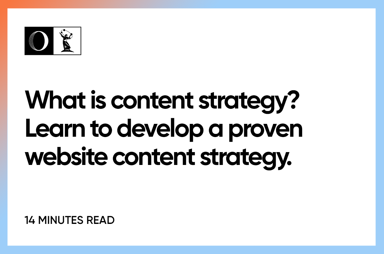 What is content strategy? 10 Steps to transform your website | OWDT