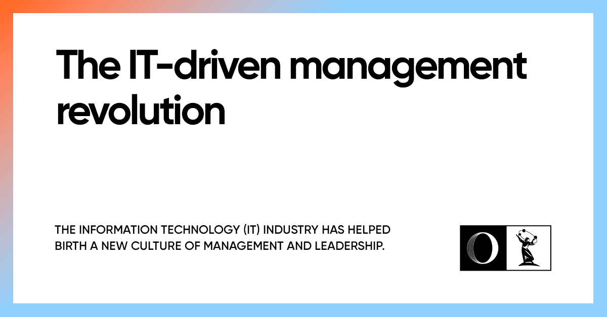 The IT-driven management revolution | OWDT